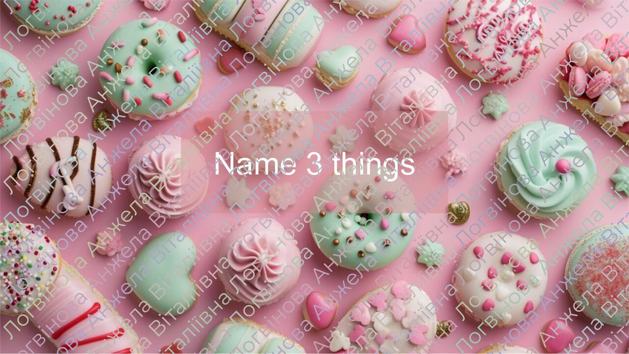 Презентація із теми "Name 3 things". Speaking cards for girls | . Різне
