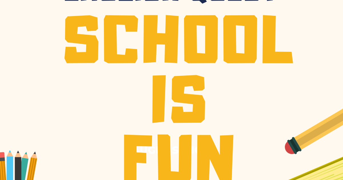 Урок-квест "School is fun" | Конспект. Англійська мова