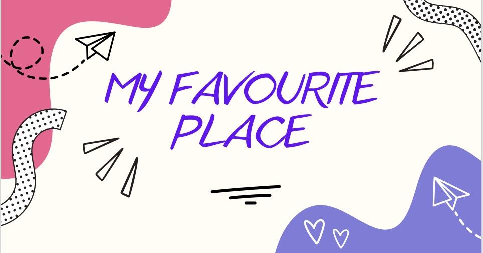 Презентація до уроку англійської мови в 5 класі НУШ за темою "Reading. My favourite place ...