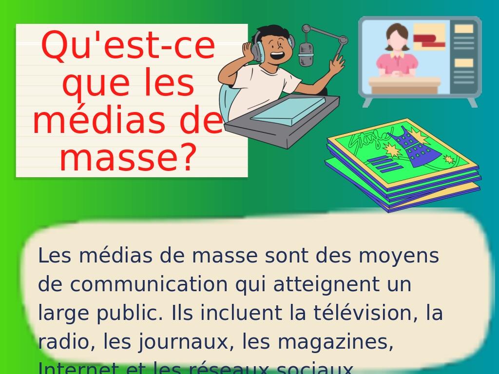 Презентація "Médias de masse" | Презентація. Французька мова