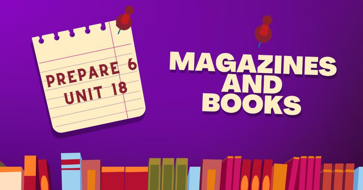Prepare 6. Unit 18. MAGAZINES AND BOOKS | Тест на 20 запитань. Англійська мова