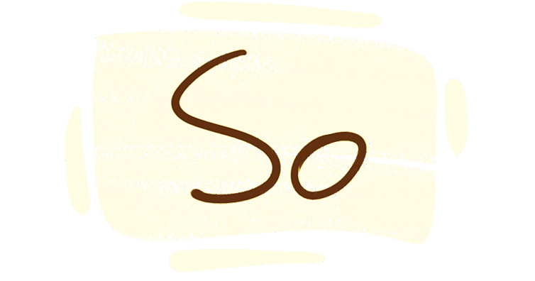 Презентація: " So: as a conjunction and an adverb " | Презентація ...