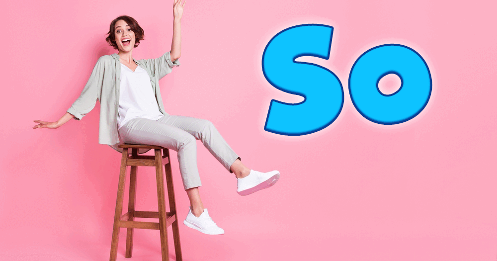 So as an Adverb and Conjunction | Тест на 10 запитань. Англійська мова