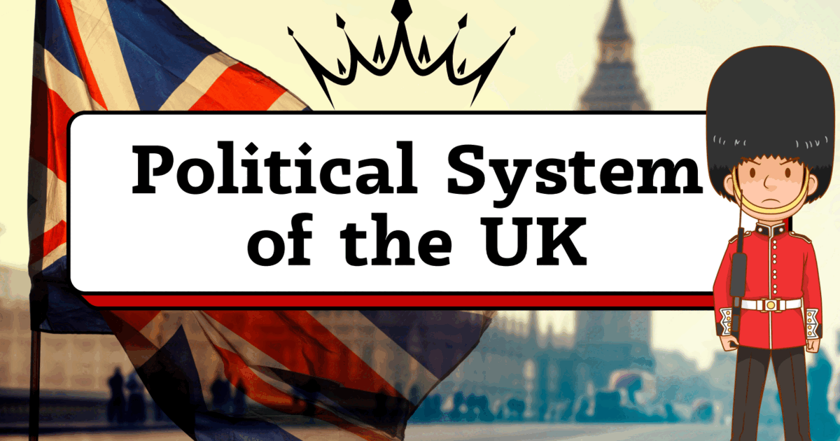 "Political System of the UK " | Конспект. Англійська мова