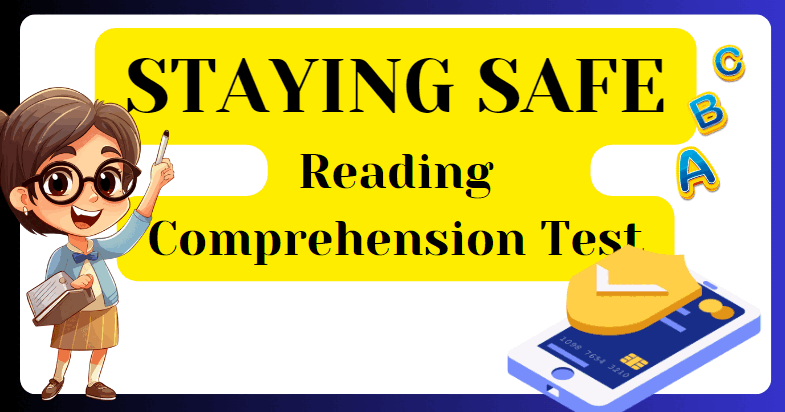 Staying Safe. Reading Comprehension Test | Тест на 15 запитань ...