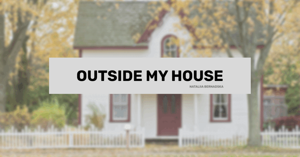 Тема уроку "Outside my house" | . Англійська мова