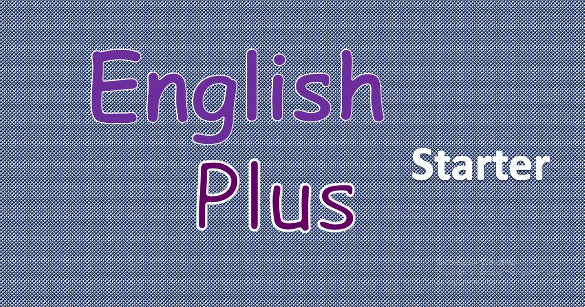 Презентація до підручника English Plus Starter "Starter unit. Language focus. be: singular and ...