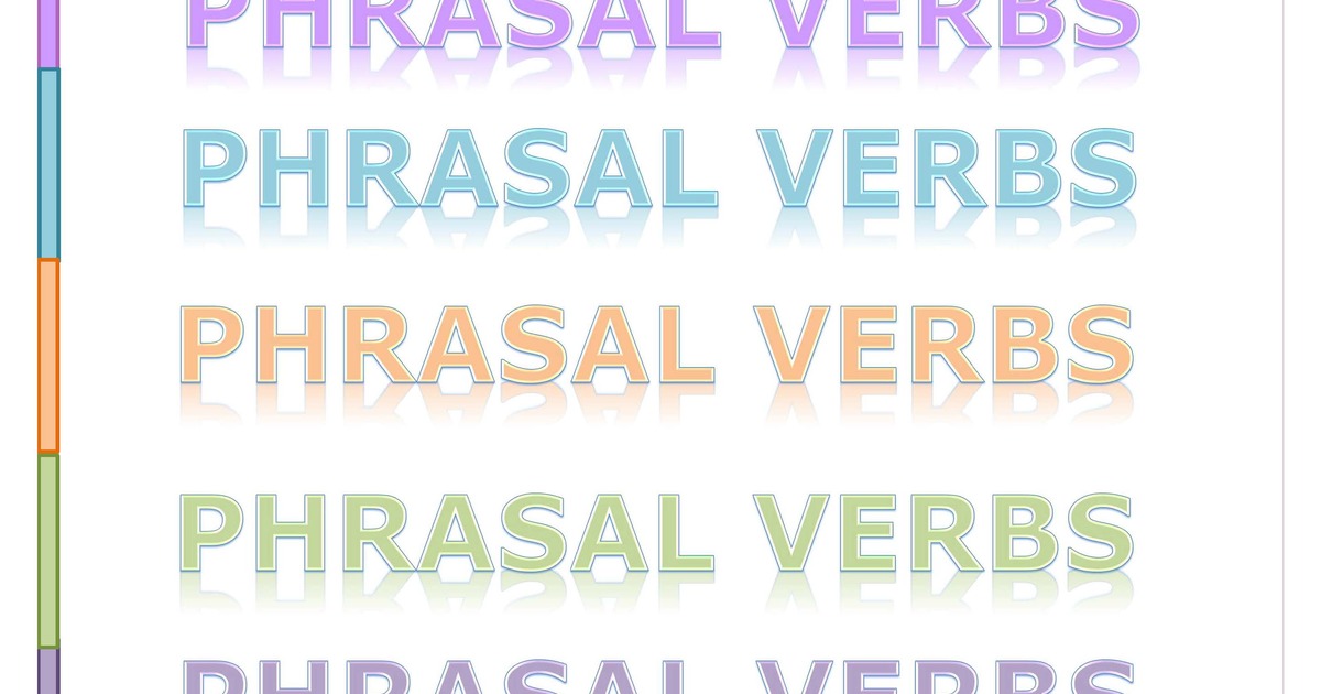 Phrasal Verbs A-G. | Презентація. Англійська мова