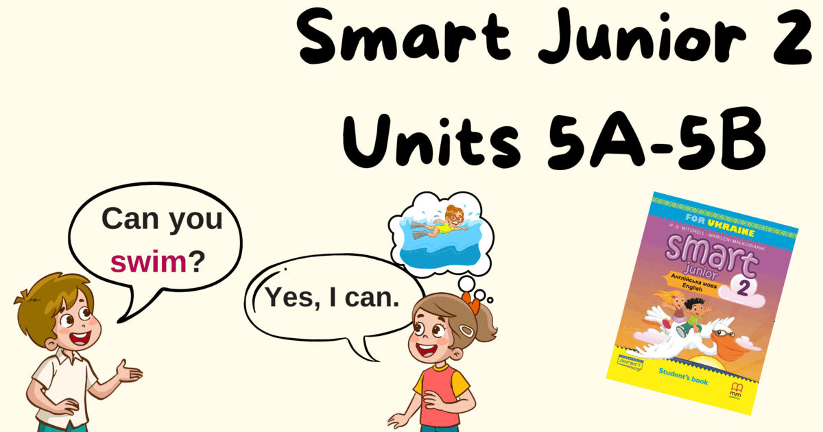 Презентація Smart Junior 2 Units 5A-5B (Animals, can) | Презентація. Англійська мова